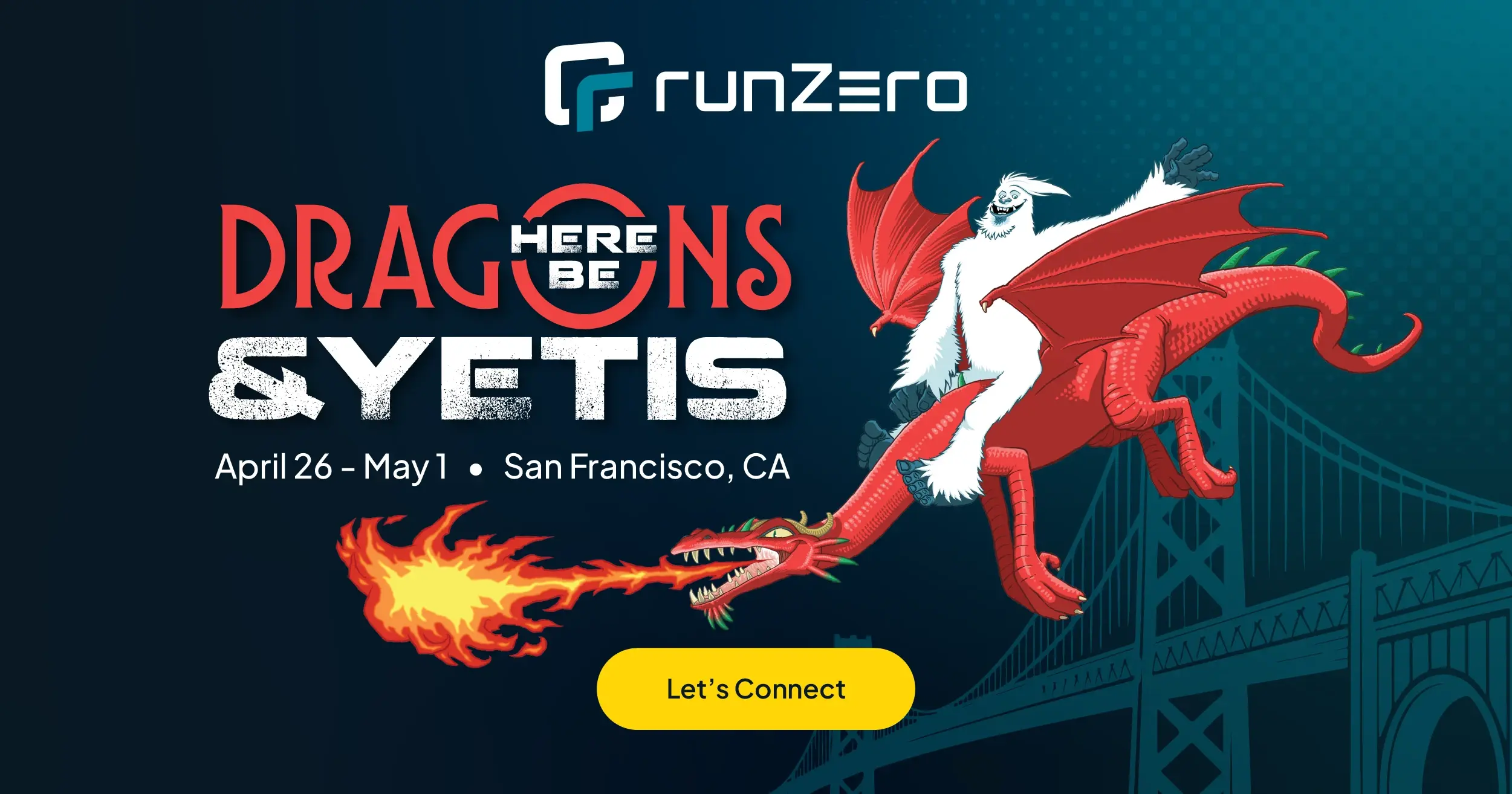 Join runZero in San Francisco (April 26 - May 1, 2025)!
