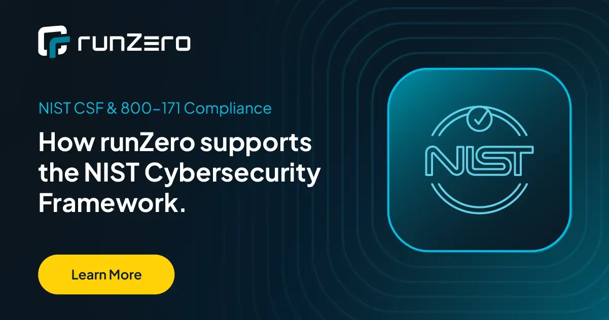NIST CSF & 800-171 Compliance with runZero