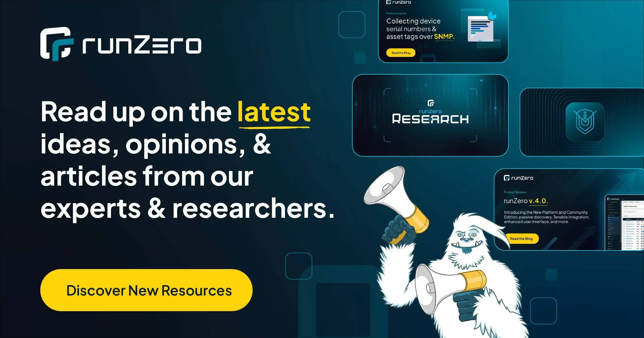 The runZero Blog: Insightful Articles, Insights and Opinions