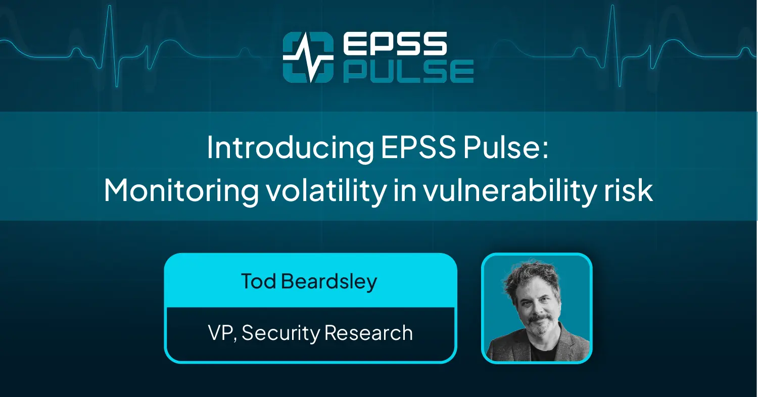 Introducing EPSS Pulse: monitoring volatility in vulnerability risk